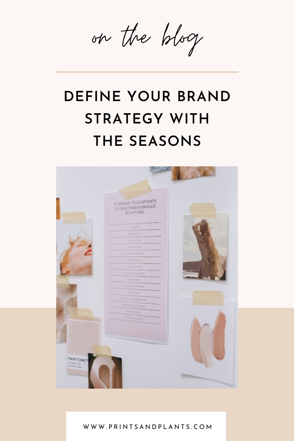 Define Your Brand Strategy with the Seasons - printsandplants.com
